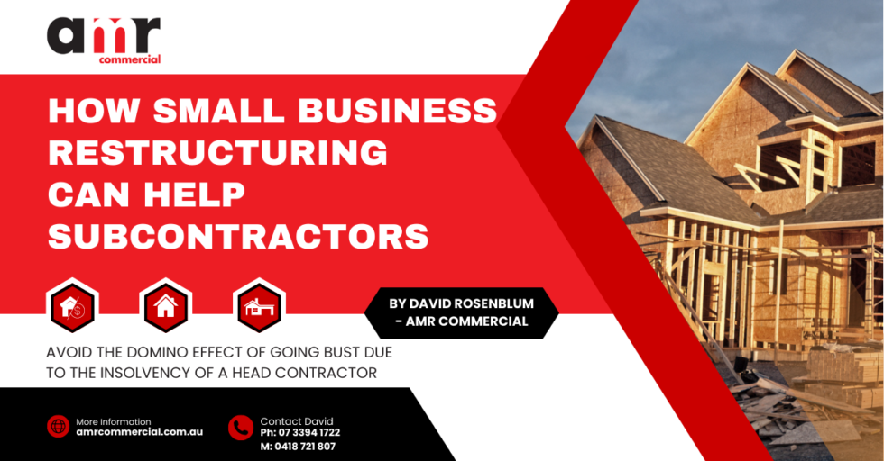 How Small Business Restructuring Can Help Subcontractors | AMR Commercial